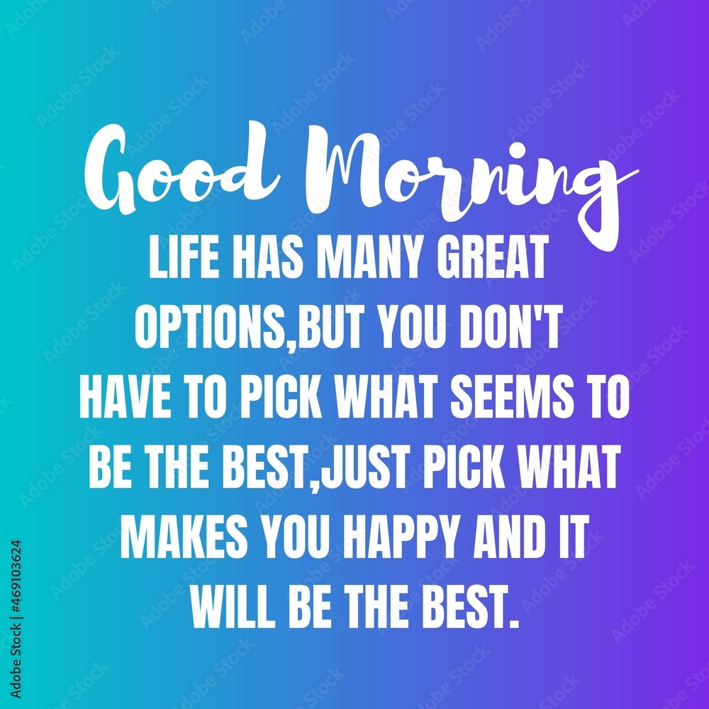 good morning quotes on Abstract Gradient background. Stock Illustration ...