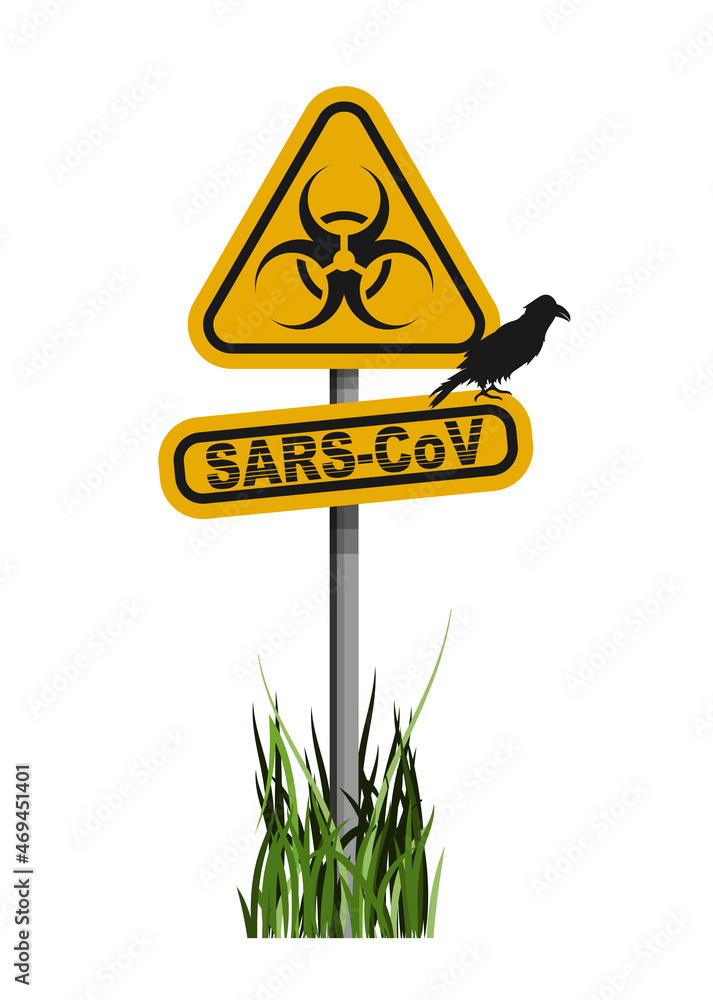 Road sign with biohazard emblem and inscription sign - SARS CoV. On the ...