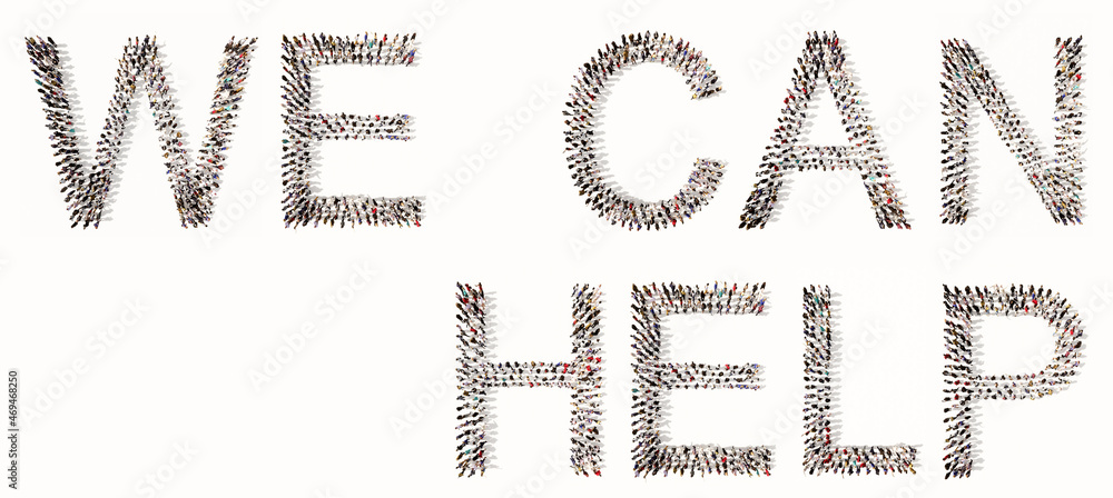 Concept conceptual large community of people forming WE CAND HELP ...