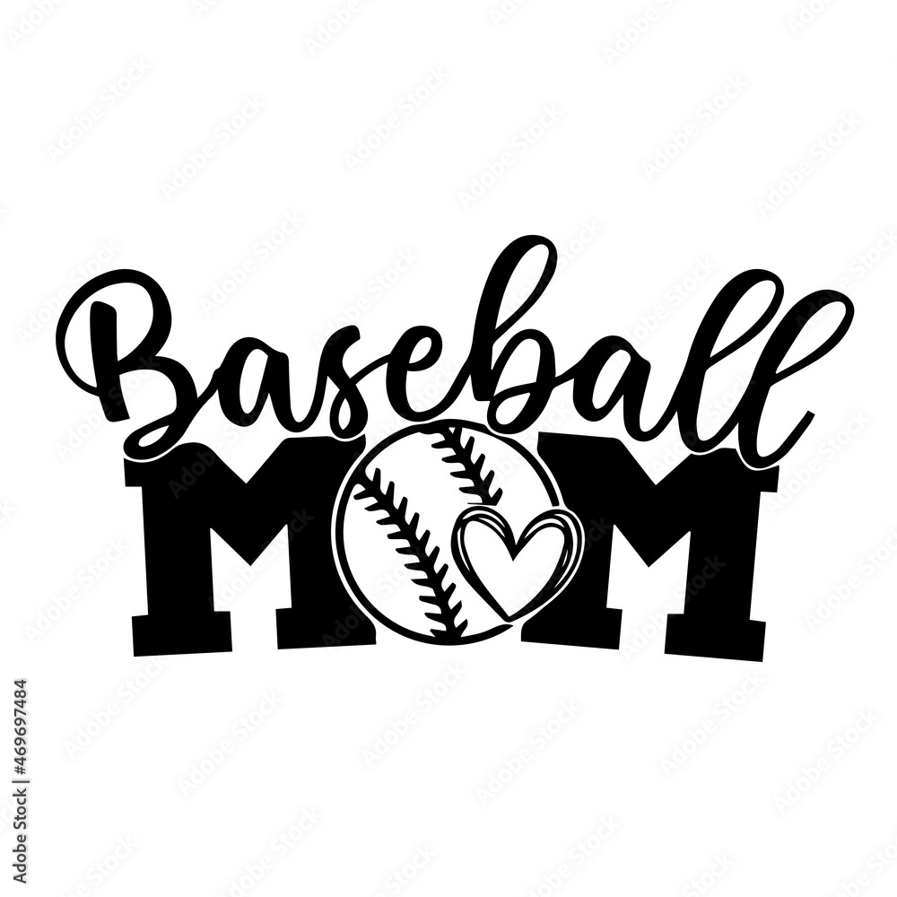 baseball mom logo lettering calligraphy,inspirational quotes ...