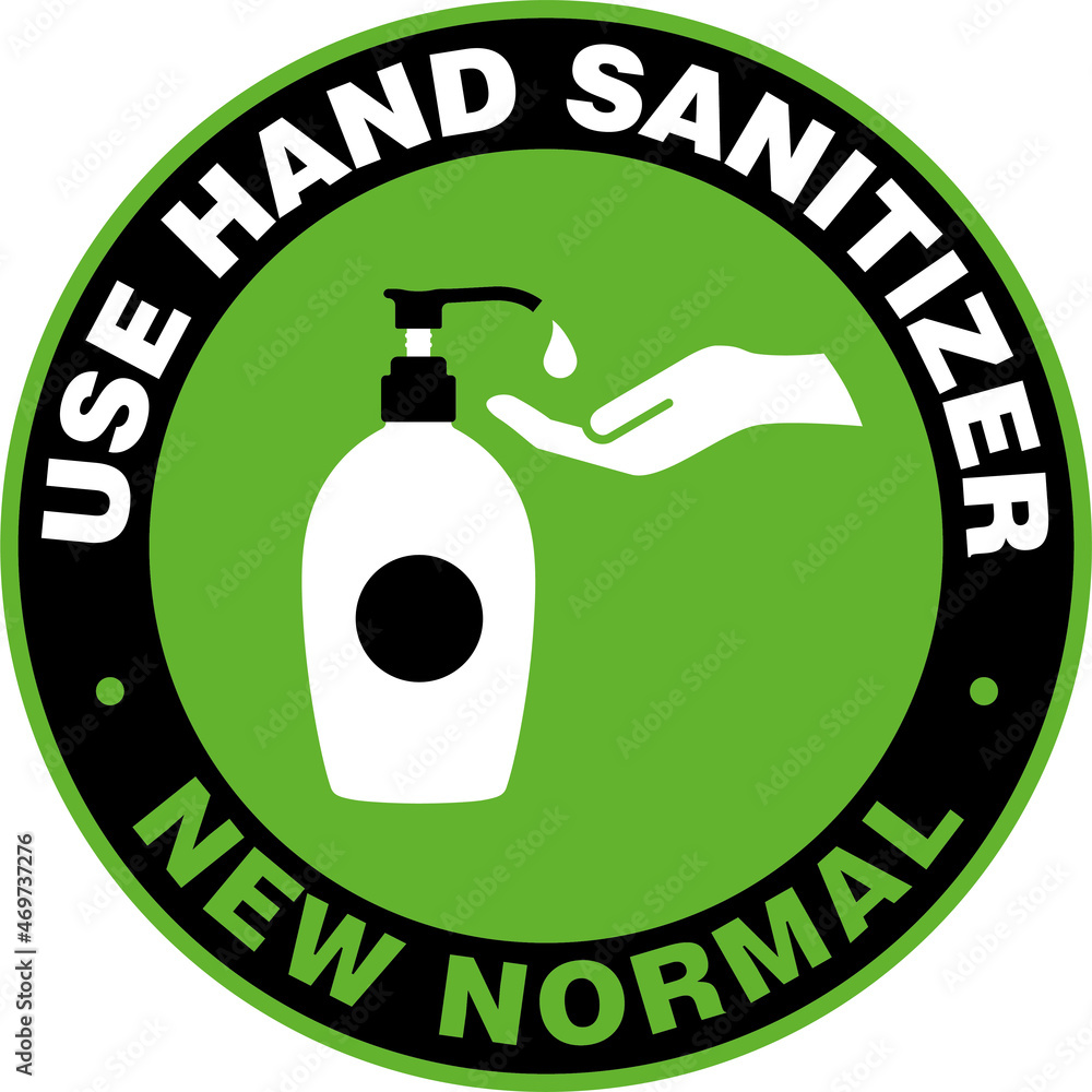 Vetor de Use Hand Sanitizer. Signage or Sticker for help reduce the ...