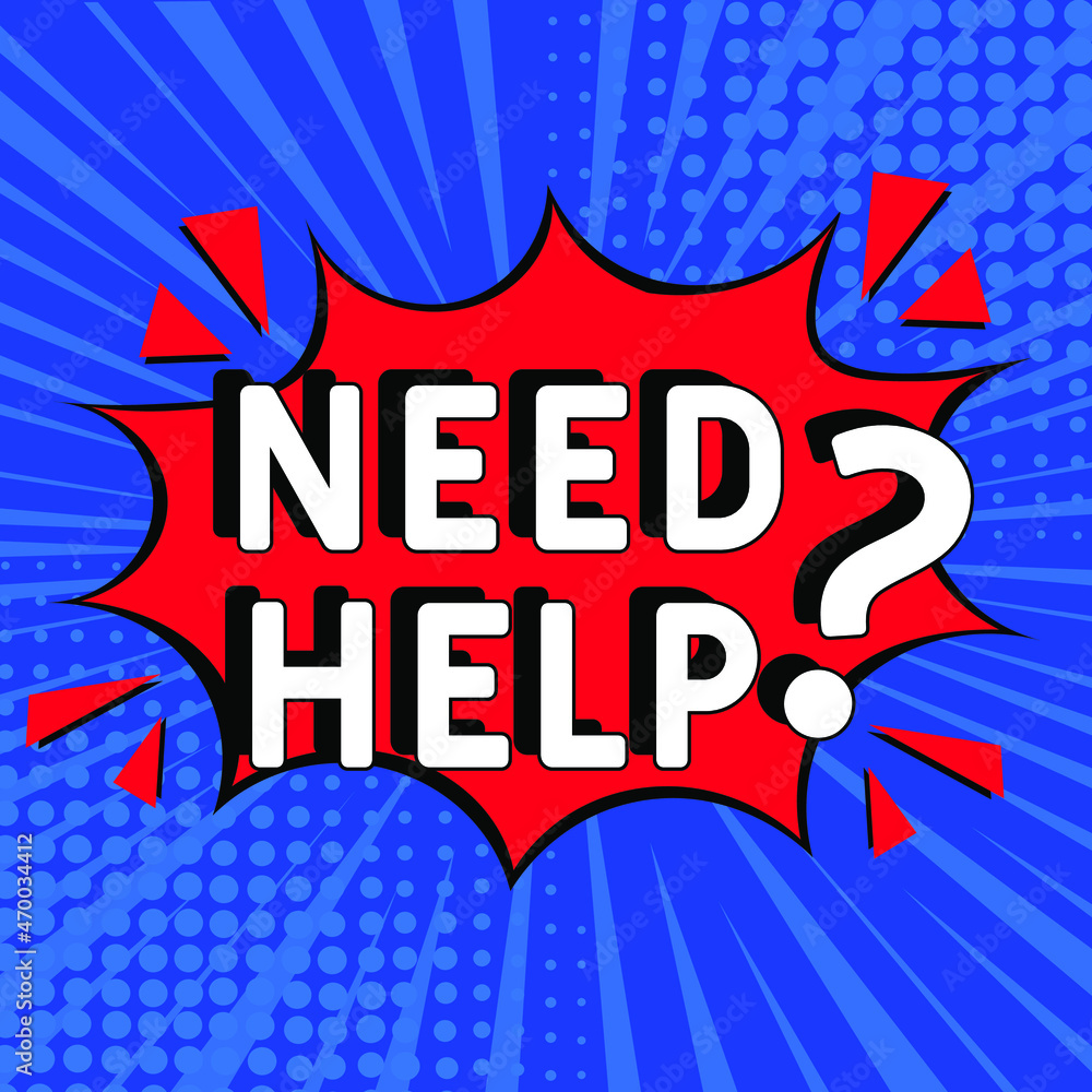 Need help? in comic pop art style. Need help? brainy game word. Comic ...