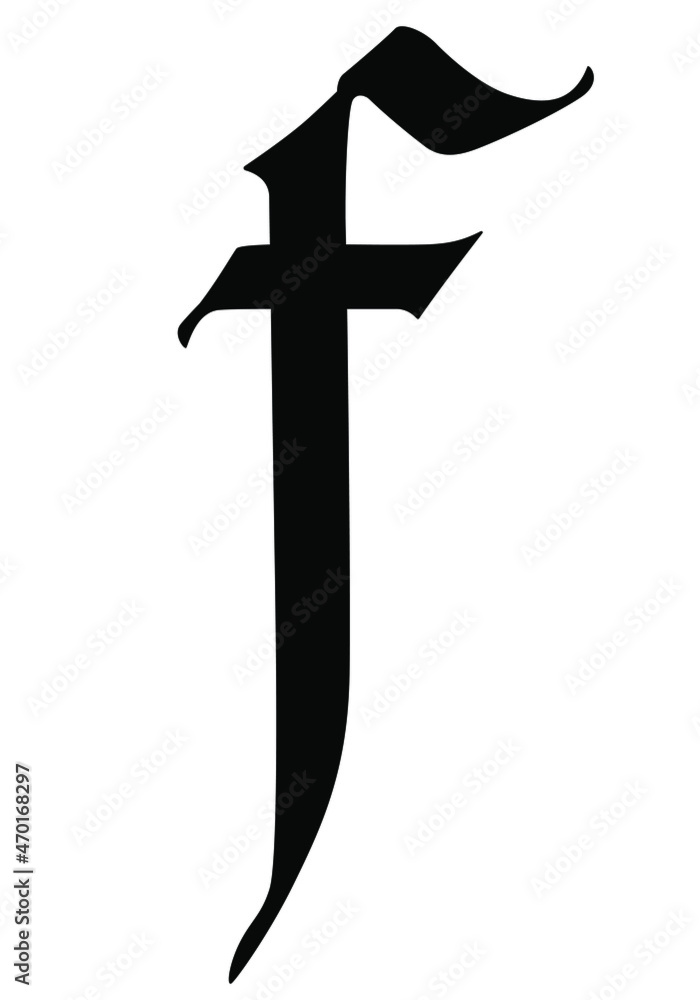 Letter f in the Gothic style. Vector. Alphabet. The symbol is isolated ...