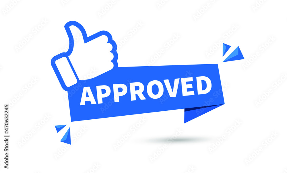 Vector illustration approved blue label flag with thumbs up icon. Stock ...