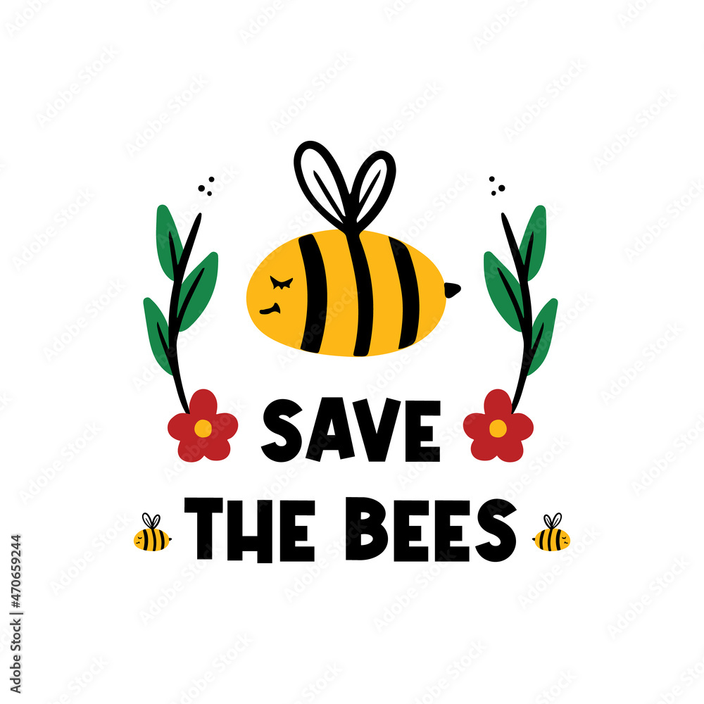 Save the Bees vector card, illustration with cute cartoon style bee ...