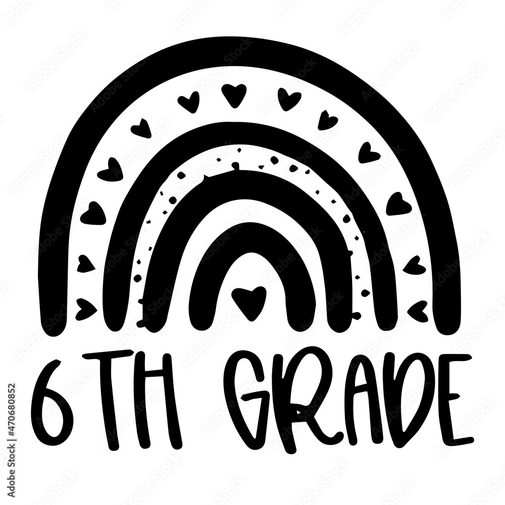 6th grade logo inspirational quotes typography lettering design Stock ...