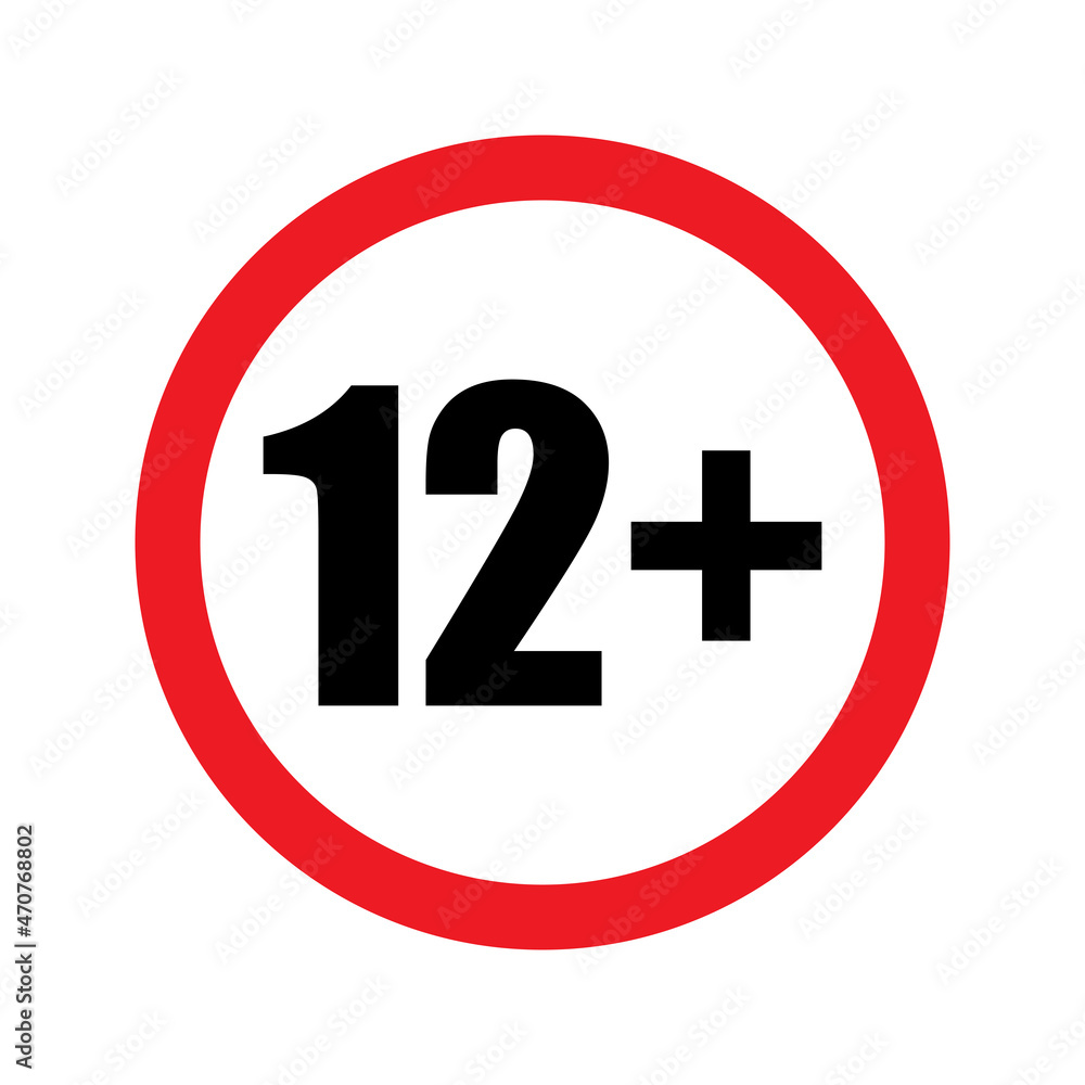 12 plus icon vector under twelve years prohibition sign, adults only ...