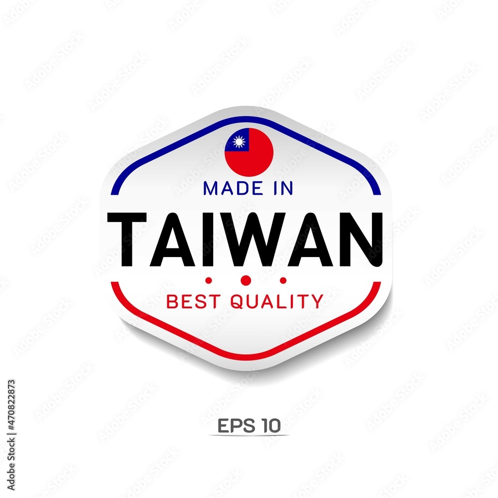 Made in Taiwan Label, Stamp, Badge, or Logo. With The National Flag of ...