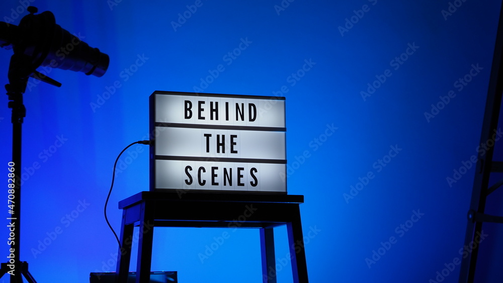 Behind the scenes text on Lightbox or Cinema Light box. Movie board ...