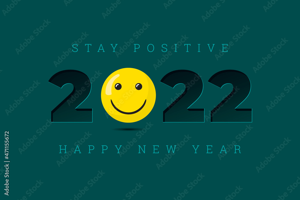 2022 Inverted Numerals Logo with Smiling Optimistic Face and Stay ...