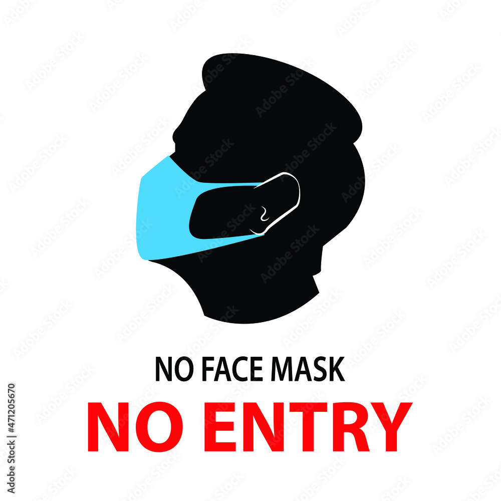 Warning sign No entry without face mask. mask required sign,vector ...
