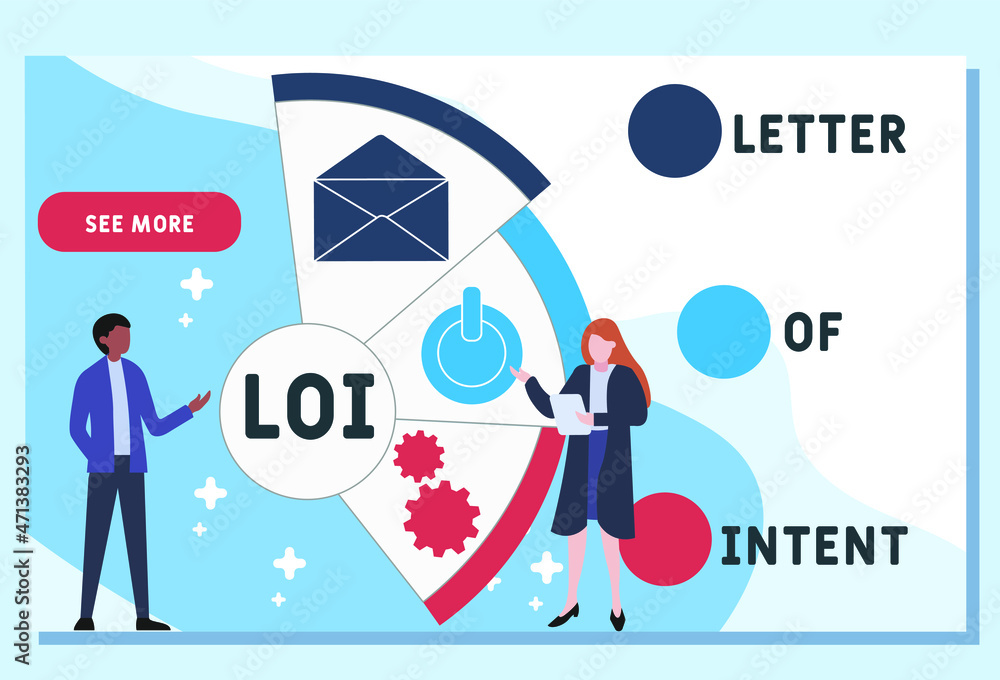 LOI - Letter of Intent acronym. business concept background. vector ...