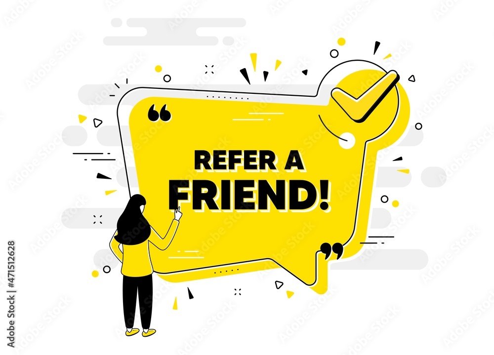 Refer a friend text. Check mark chat bubble banner with people ...