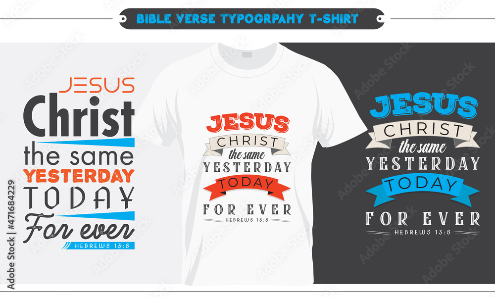 Hebrews 13:8 - JESUS Christ is same Yesterday Today for Ever, - Bible ...