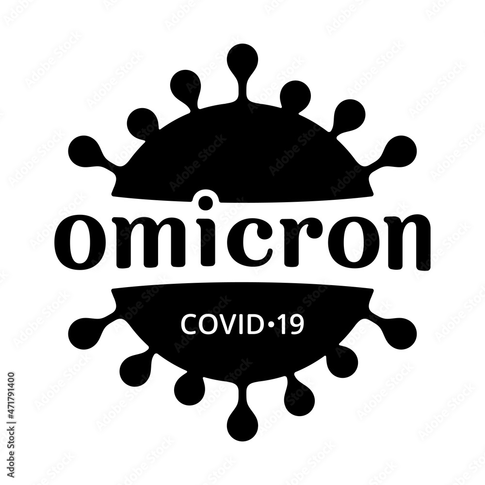 Omicron variant of COVID. New strain of coronavirus. Symbol of mutated ...