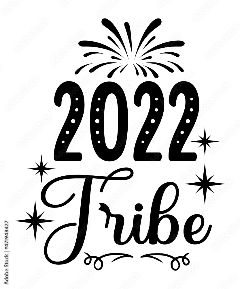 Vetor de New Years SVG Bundle, New Year's Eve Quote, Cheers 2022 Saying ...