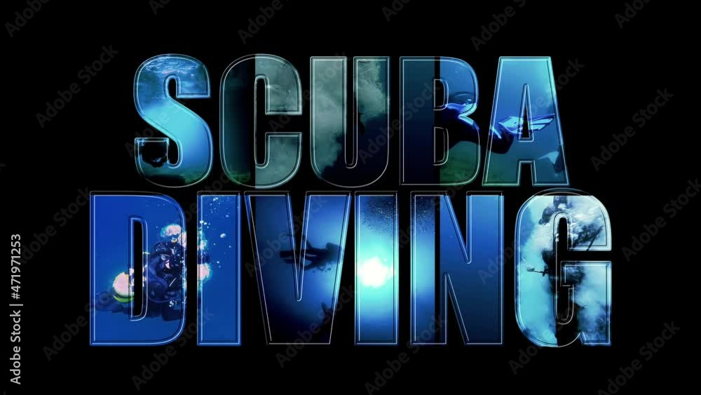 Scuba Diving Video Montage - Animated Text On Black Background. Open ...