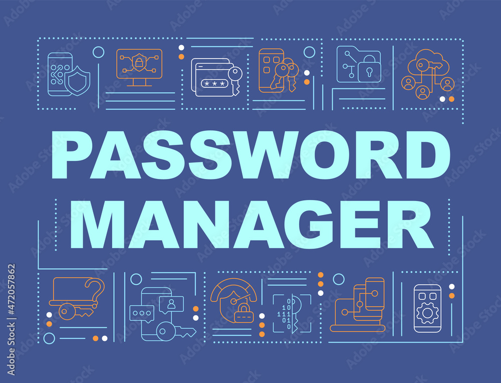 Password manager saving information tool word concepts banner ...