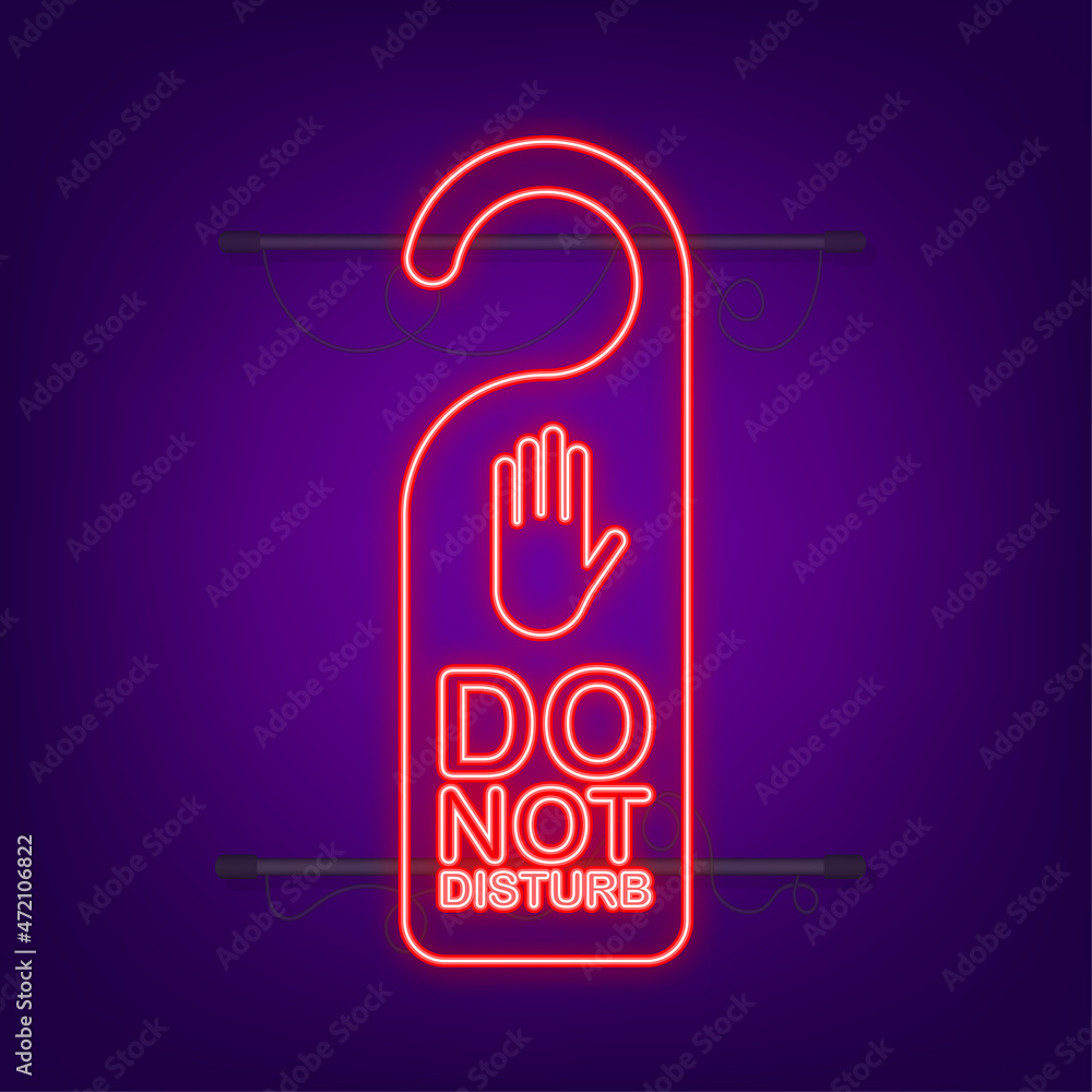 Please do not disturb neon label. Vector stock illustration. Stock ...