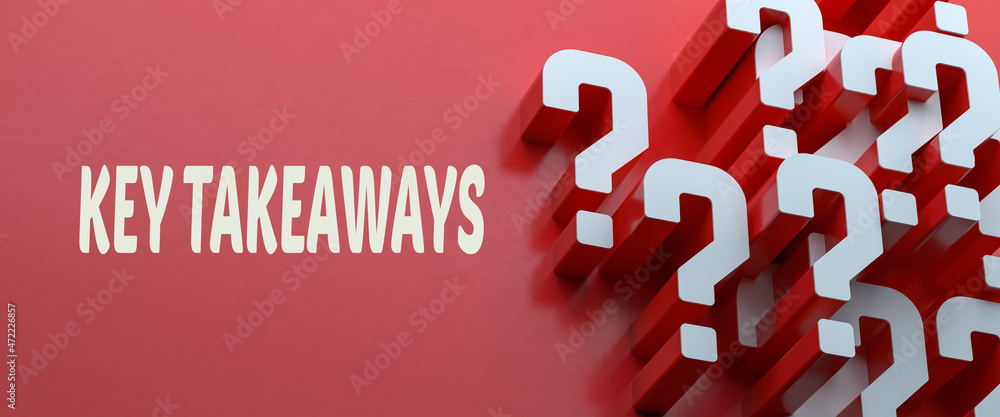 Key takeaways and 3d question marks Stock Illustration | Adobe Stock