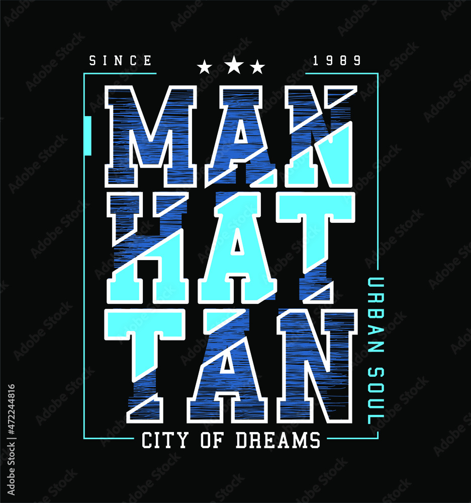 Manhattan typography graphic vector illustration for print and other ...