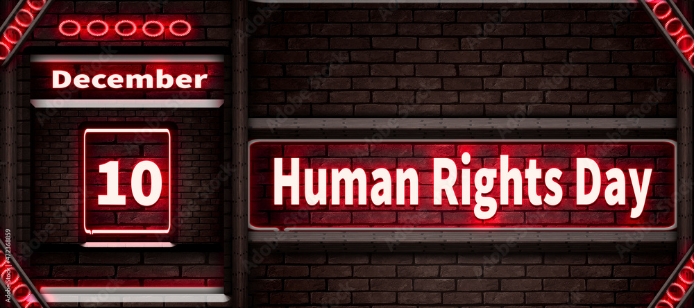 10 December, Human Rights Day, Neon Text Effect on Bricks Background ...