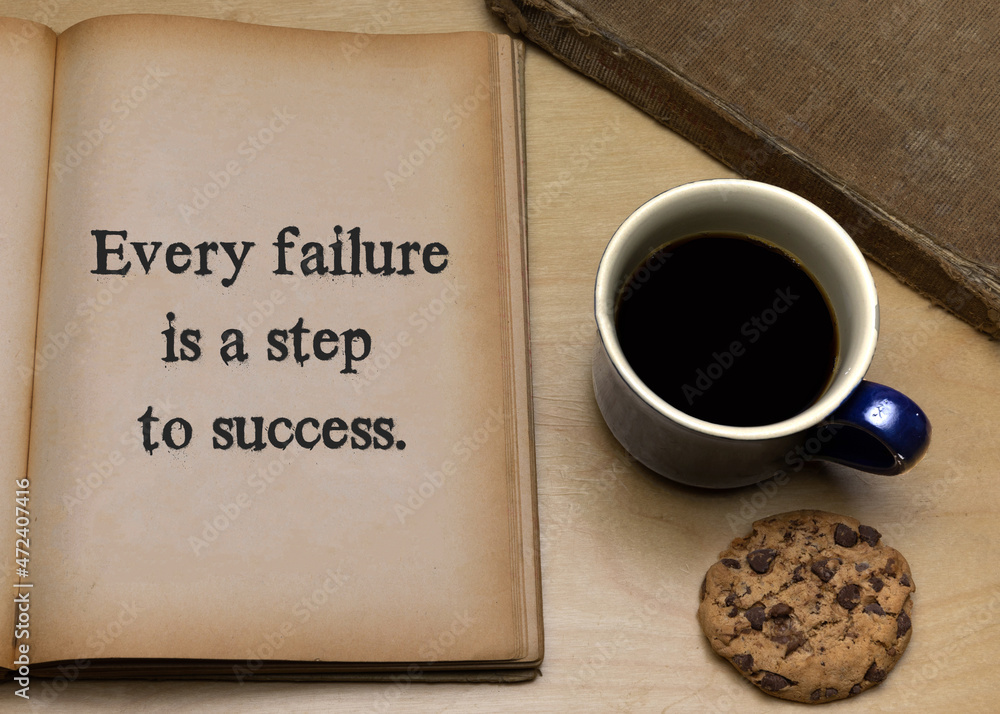 Every failure is a step to success. Stock Photo | Adobe Stock