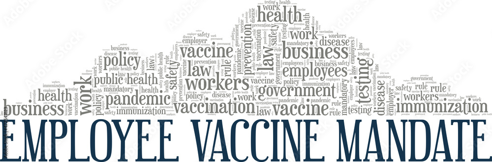 Employee Vaccine Mandate conceptual vector illustration word cloud ...