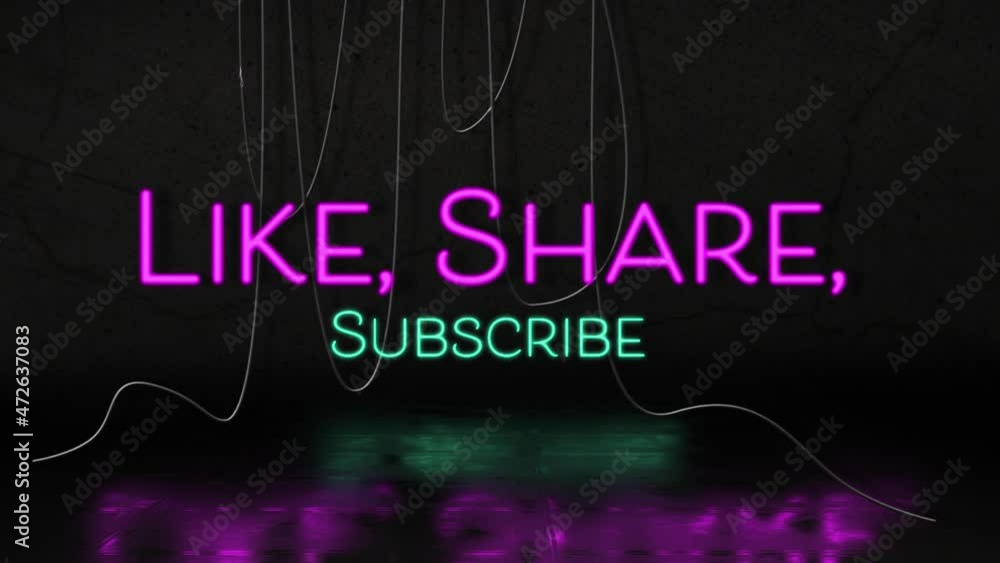Animation of like, share, subscribe text in pink and blue neon, with ...