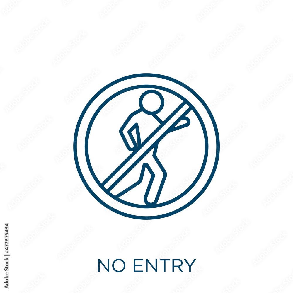 no entry icon. Thin linear no entry outline icon isolated on white background. Line vector no ...