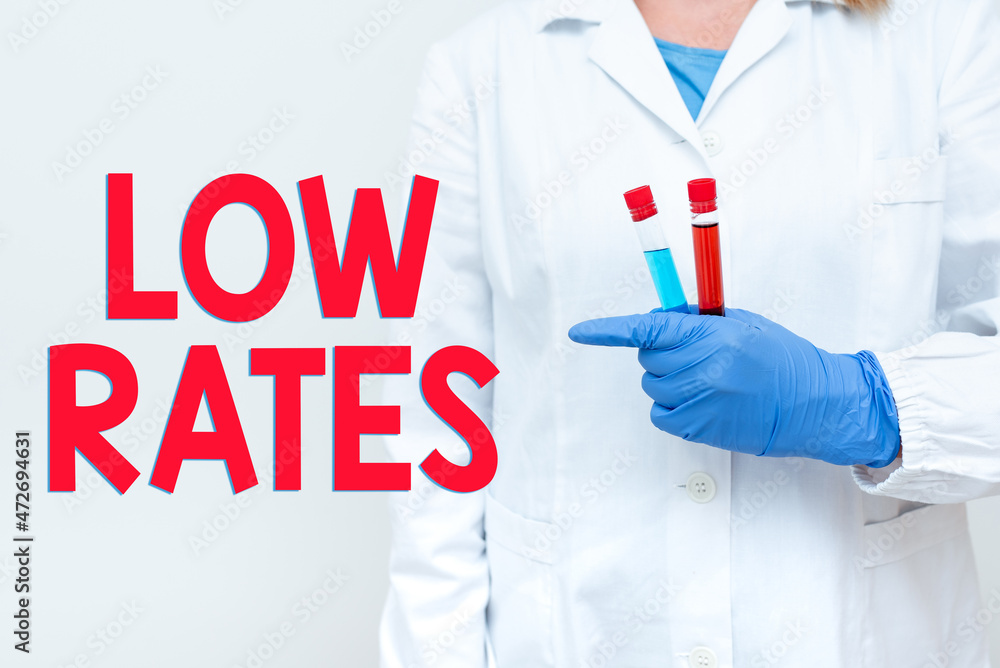 Inspiration showing sign Low Rates. Concept meaning A cost of an item ...