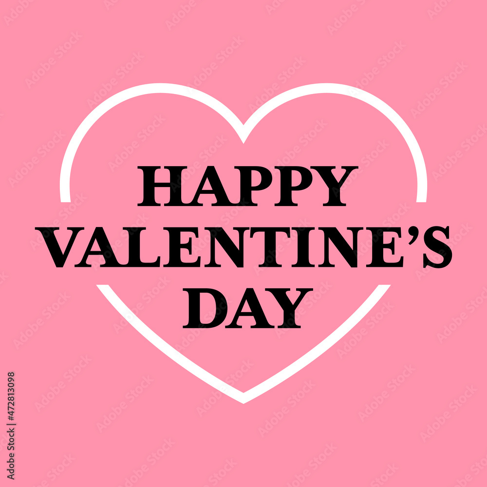 Happy Valentine's Day Serif Font Text Inside Heart Outline. Valentine's ...