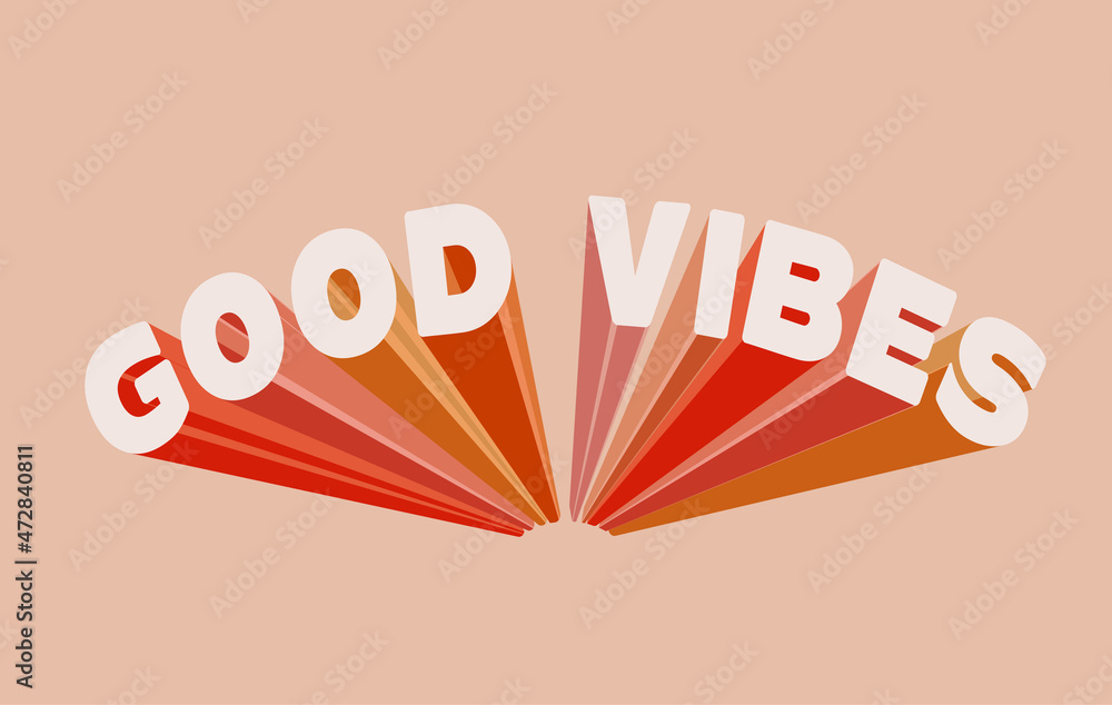 Good vibes 3d lettering with long colorful shadow sticker or label or ...
