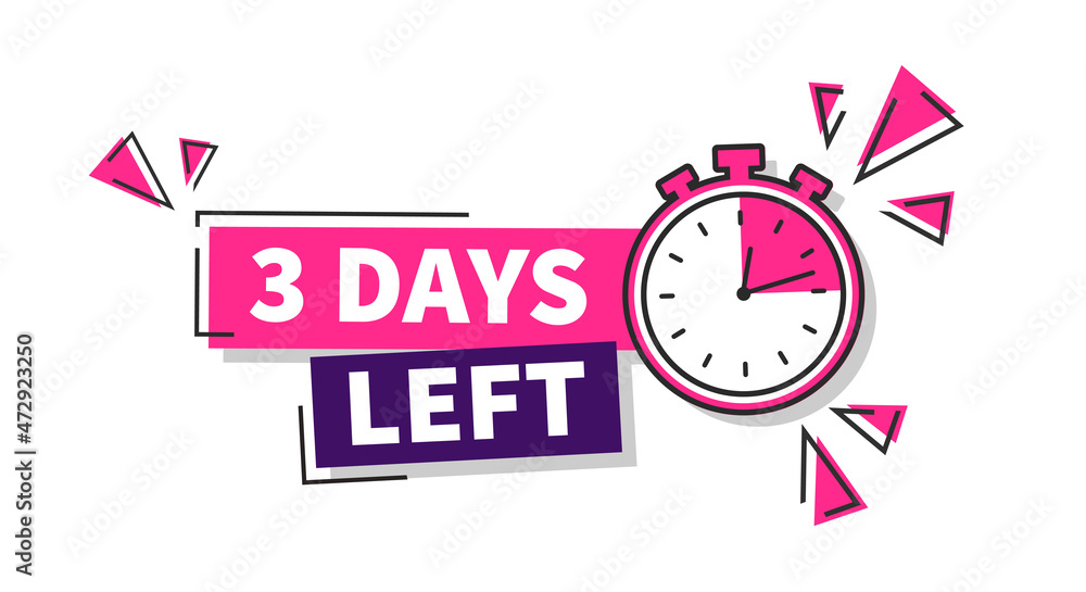 3 days left. Count timer icon. Vector emblem of 3 days left in flat ...