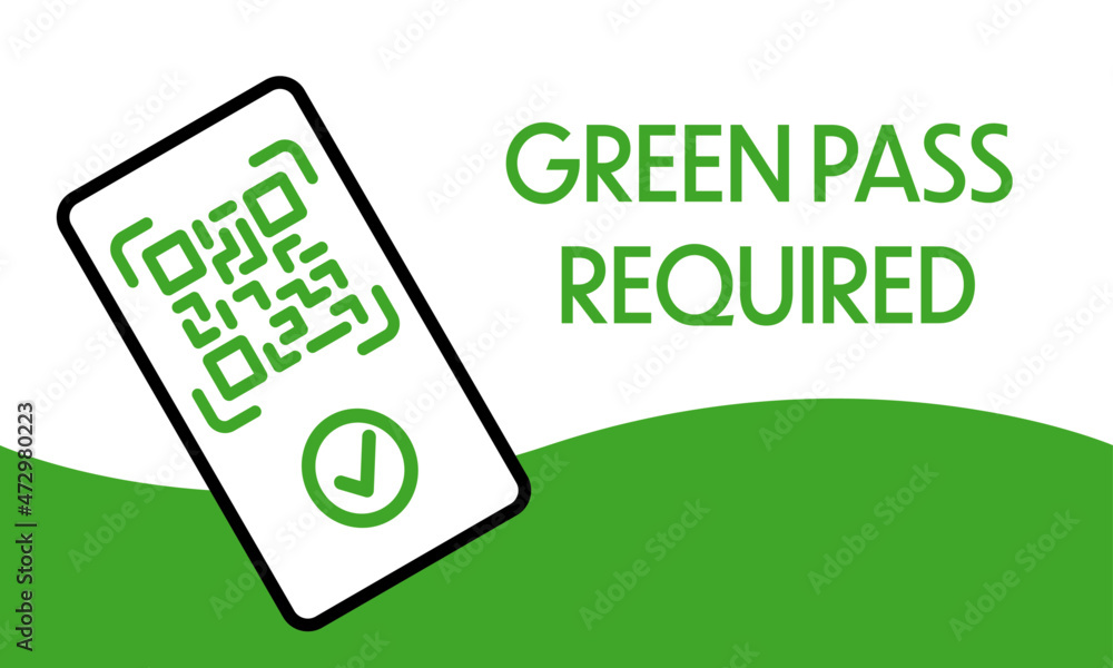 Green pass required Notice on Corona access regulation witha black ...