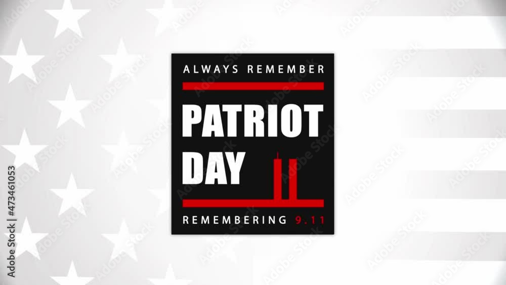 September 11, remember 9 11, Patriot day . We will never forget, the ...