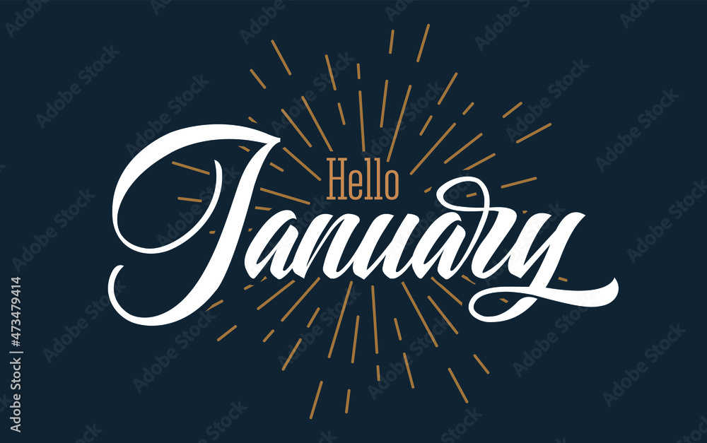 Hello January typography poster graphic design. Handwritten welcome ...