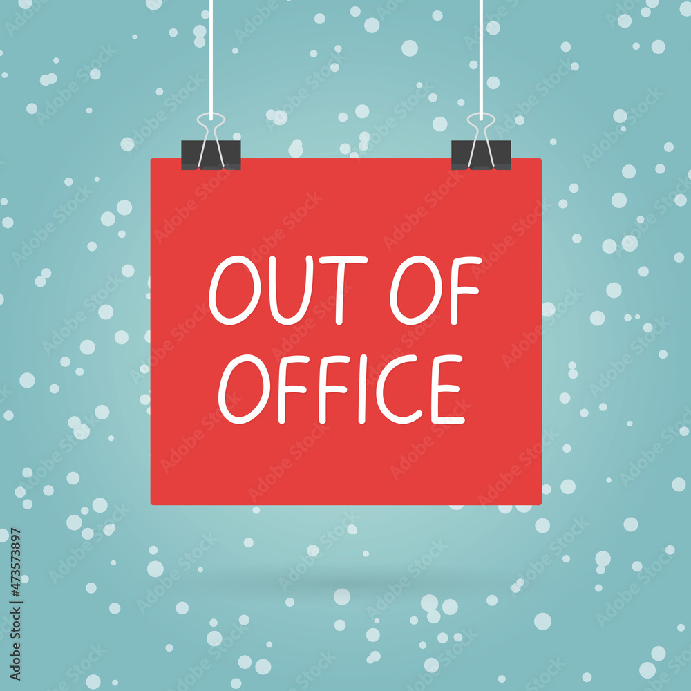 auto responder out of office written on red hanging paper over snow ...