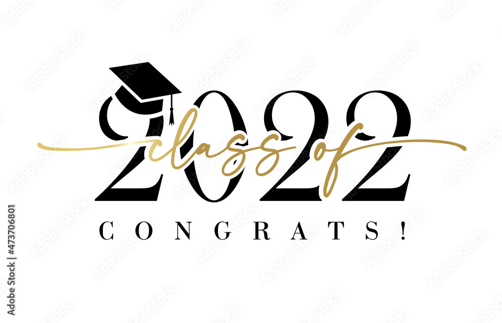 Class of 2022 calligraphy banner. Congrats Graduation lettering with ...
