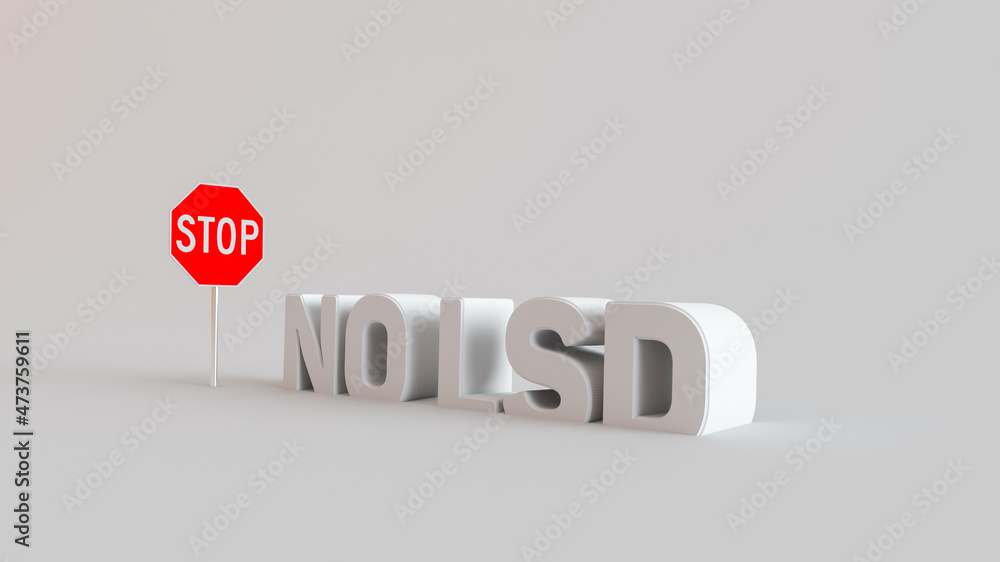No LSD 3D Concept of social problems with drug addiction, International ...