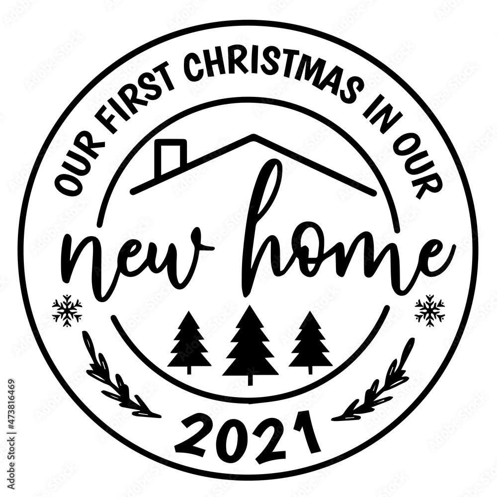 our first christmas in our new home logo inspirational quotes ...