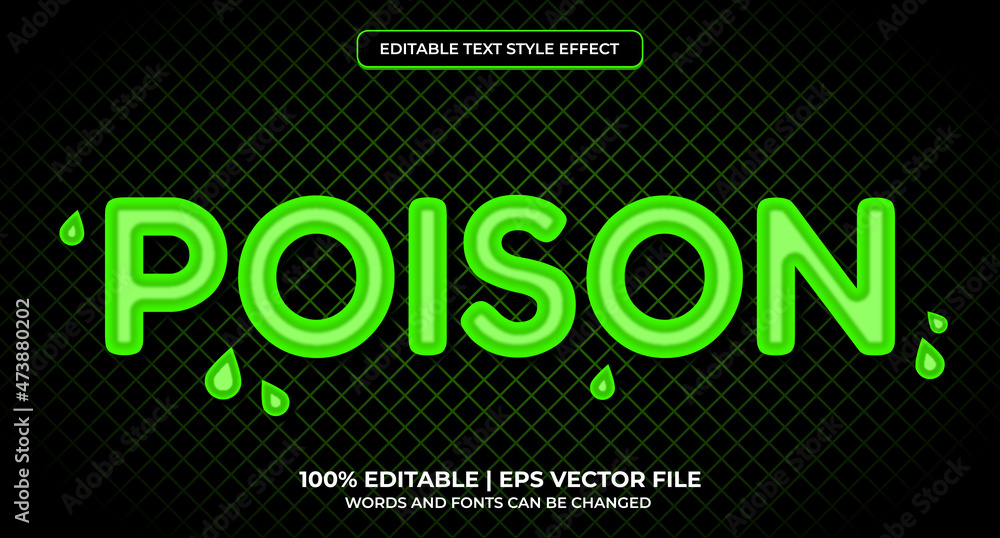 Poison text effect with green neon color. Editable font style. Editable ...
