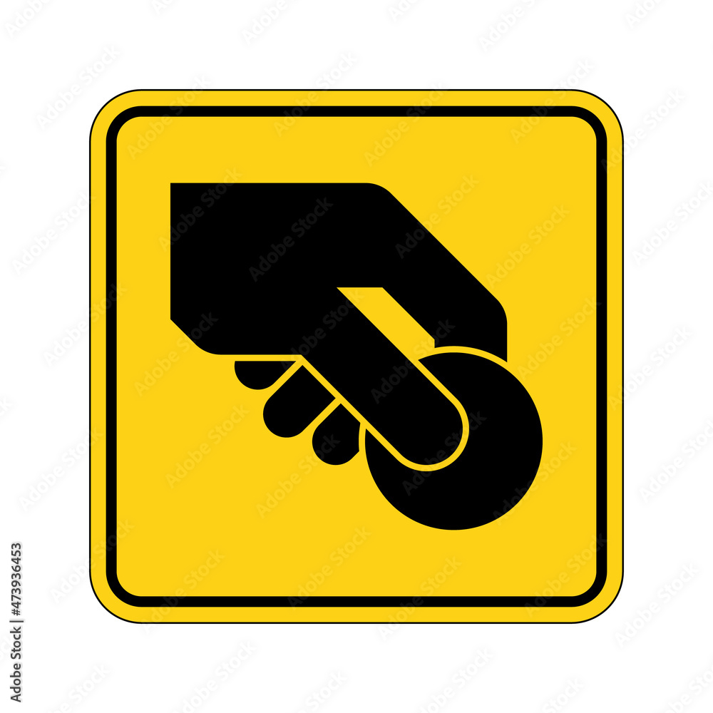 Insert coin sign. Vector illustration of yellow square warning sign ...