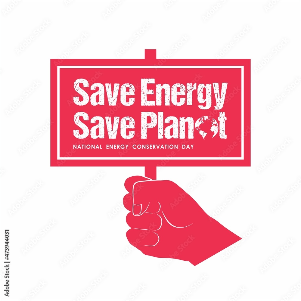 Conceptual Template for National Energy Conservation Day. Hand Holding ...