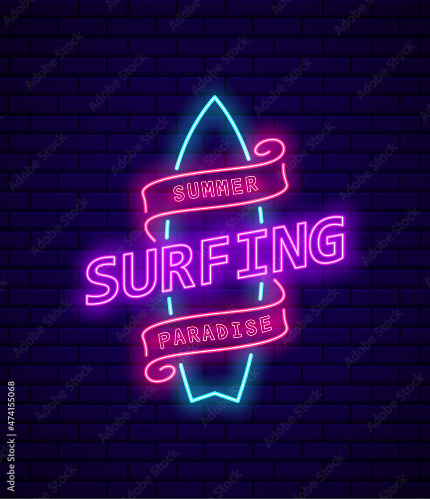 Colored neon illustration surfboard, ribbon with text on brick wall ...