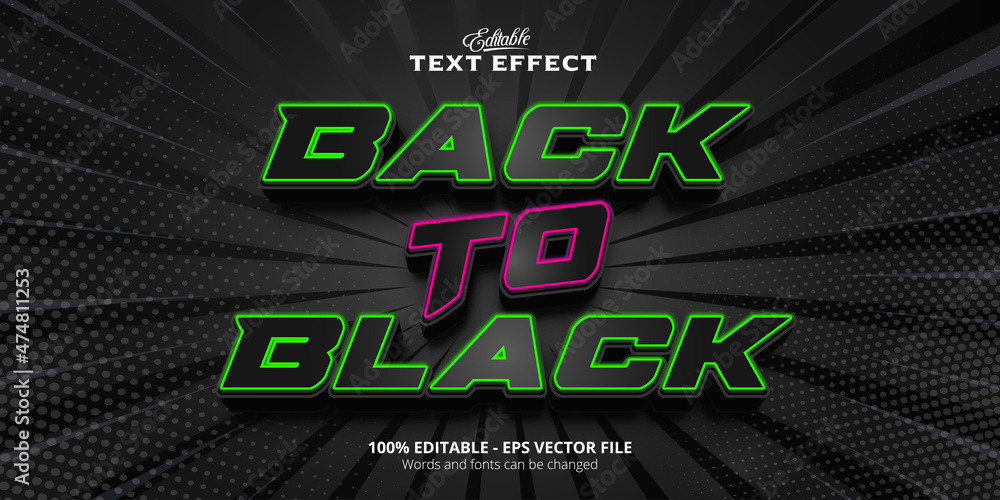 Editable Back To Black text effect, Grey and Black Background; Stock ...