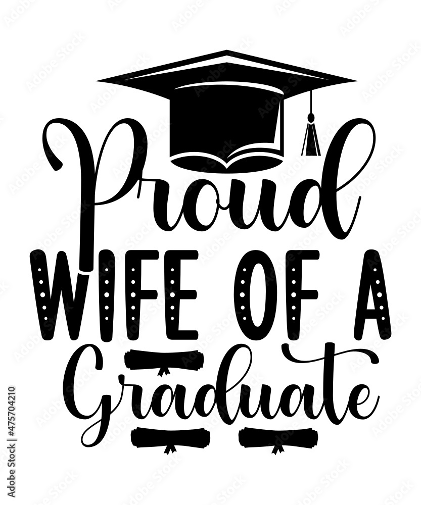 Graduation svg Bundle, Proud of the Graduate svg, Graduation Family svg ...