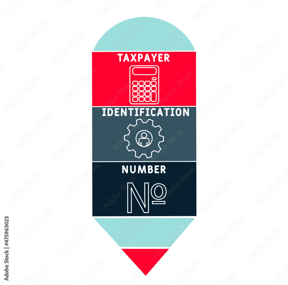 TIN - Taxpayer Identification Number acronym. business concept ...