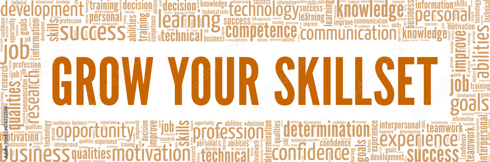 Grow Your Skill Set conceptual vector illustration word cloud isolated ...