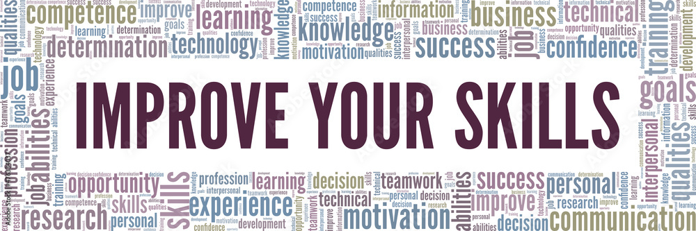Improve your skills conceptual vector illustration word cloud isolated ...